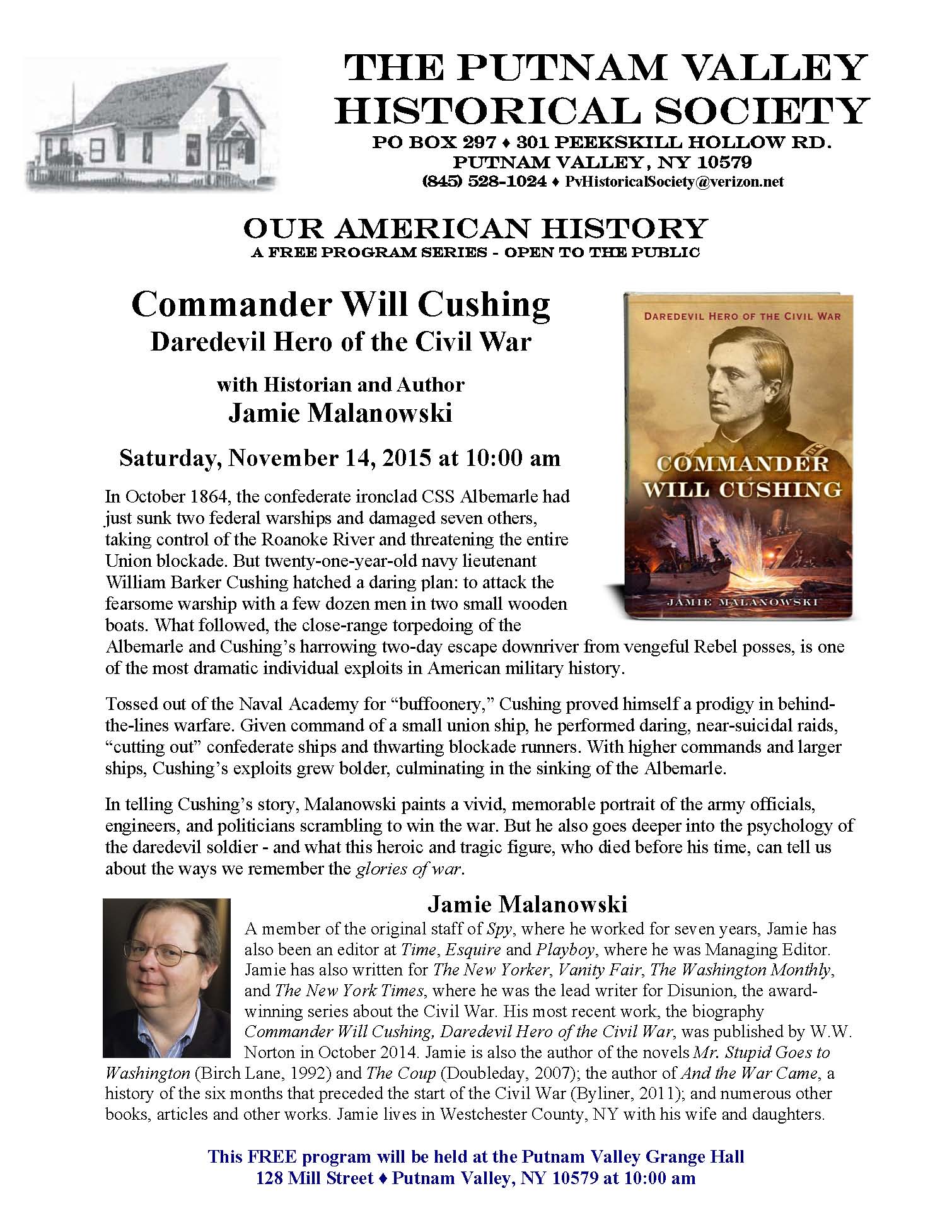 Commander Will Cushing: Daredevil Hero of the Civil War. November 14th ...